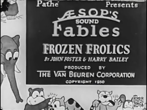 Aesop's Sound Fables : Frozen Frolics Pathé Exchange; August 31, 1930