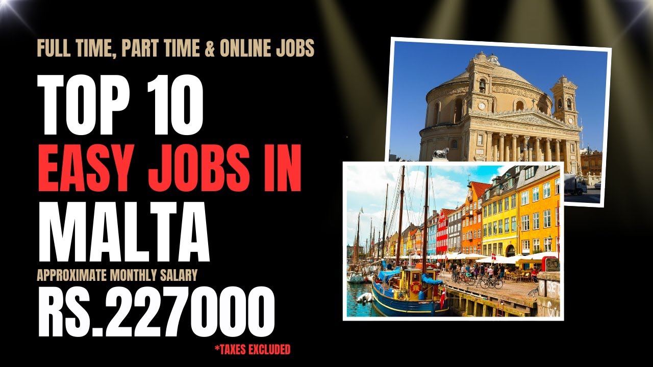 Top 10 Easy Jobs in Malta | Malta Job Vacancy | Foreign Jobs in Tamil ...