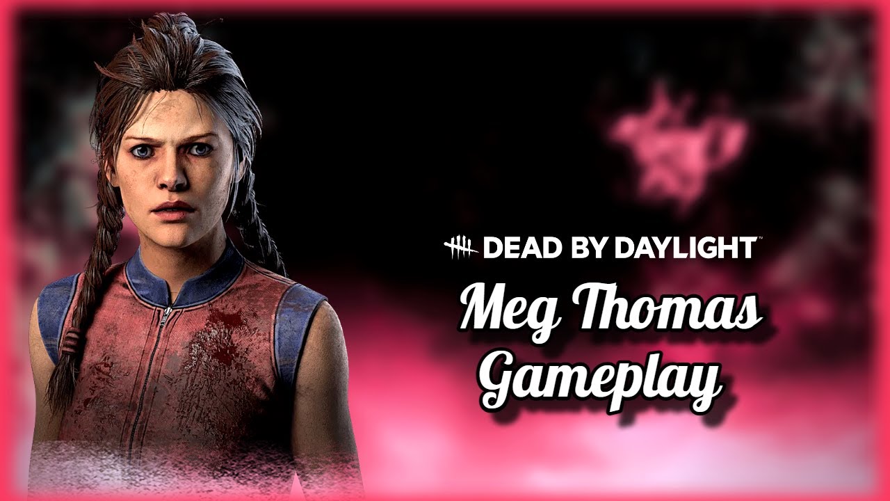 Dead By Daylight - #236 Meg Thomas "Freshman in Waiting" Skin Gameplay ...