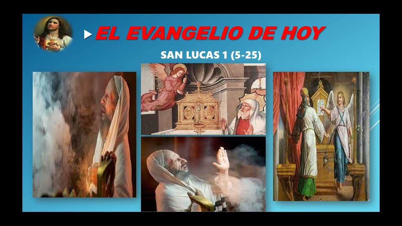 EL EVANGELIO DE HOY CATOLICO 19-12-2023 SAN LUCAS 1 (5-25) - YouTube