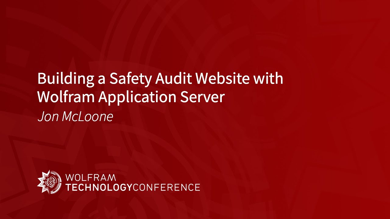 Building a Safety Audit Website with Wolfram Application Server - YouTube