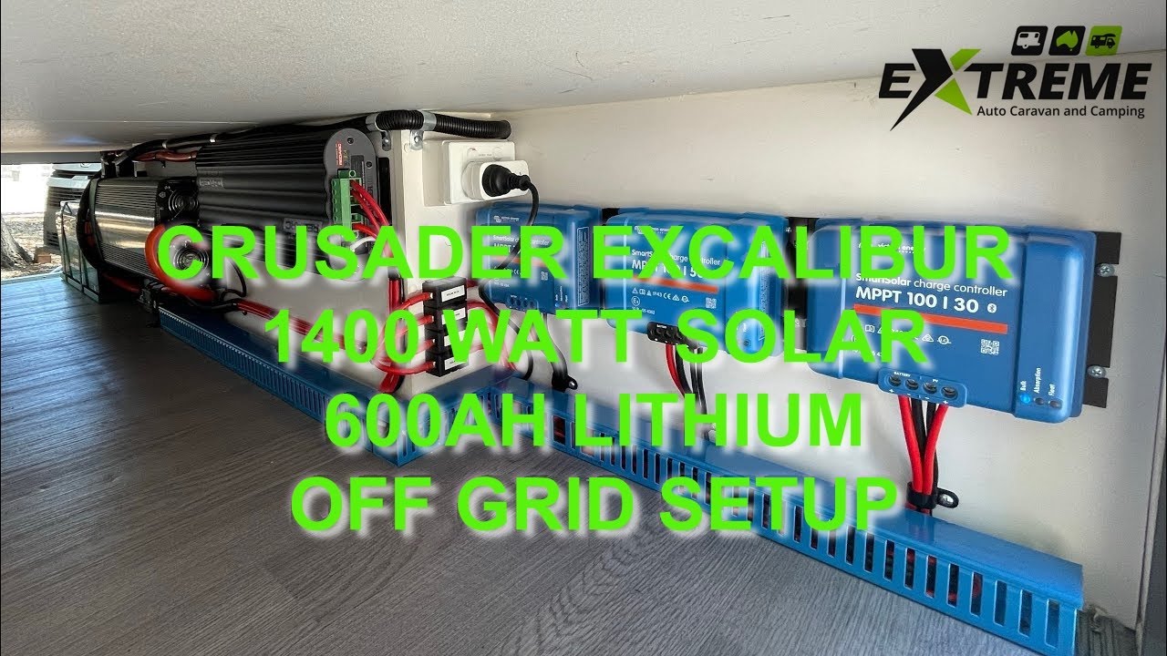 Crusader Excalibur Enerdrive off grid setup 1400 watts of solar 600ah ...