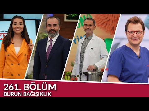 Hayatın Ritmi 261. Bölüm Burun Bağışıklık
