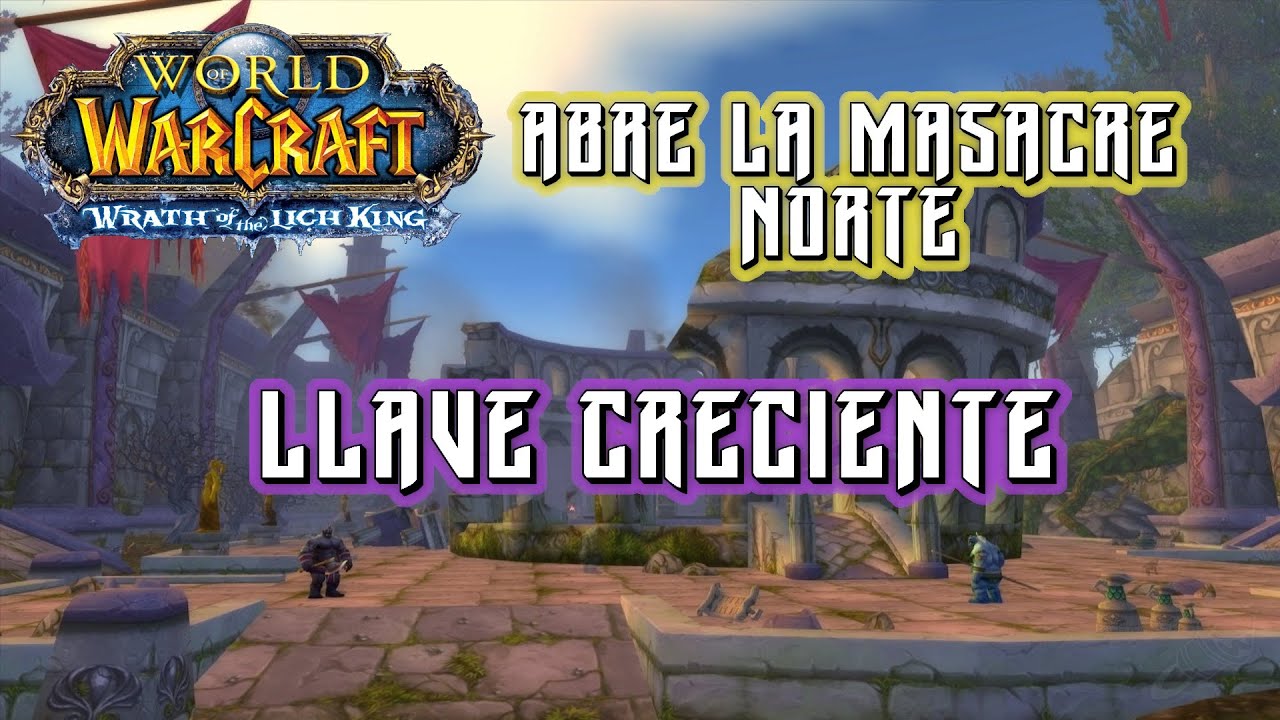 Conseguir Llave Creciente de La Masacre Norte - YouTube
