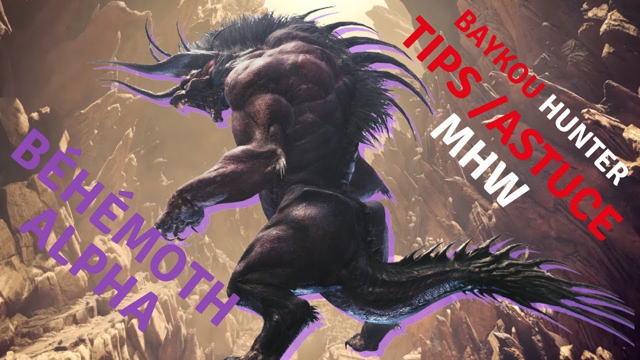 Mhw tuto guide Béhémoth Alpha - YouTube