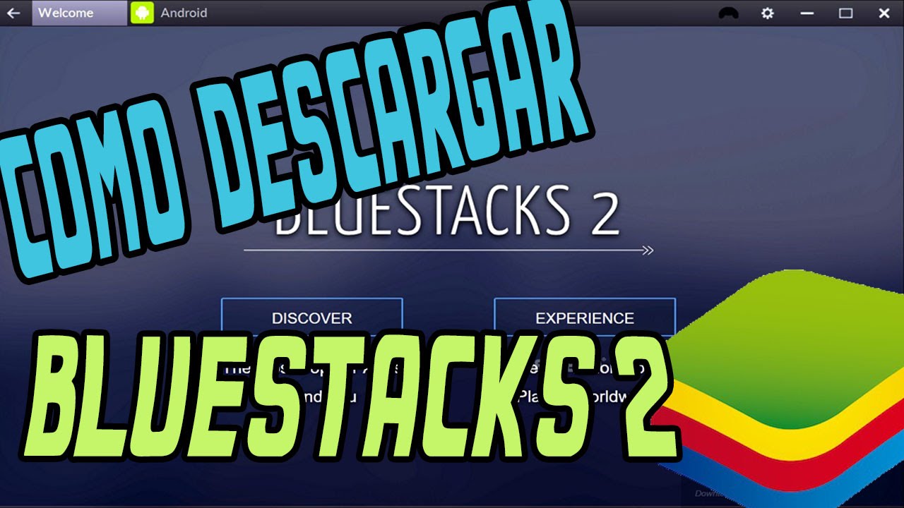 Como descargar e instalar emulador Bluestacks 2 | facil y rapido - YouTube