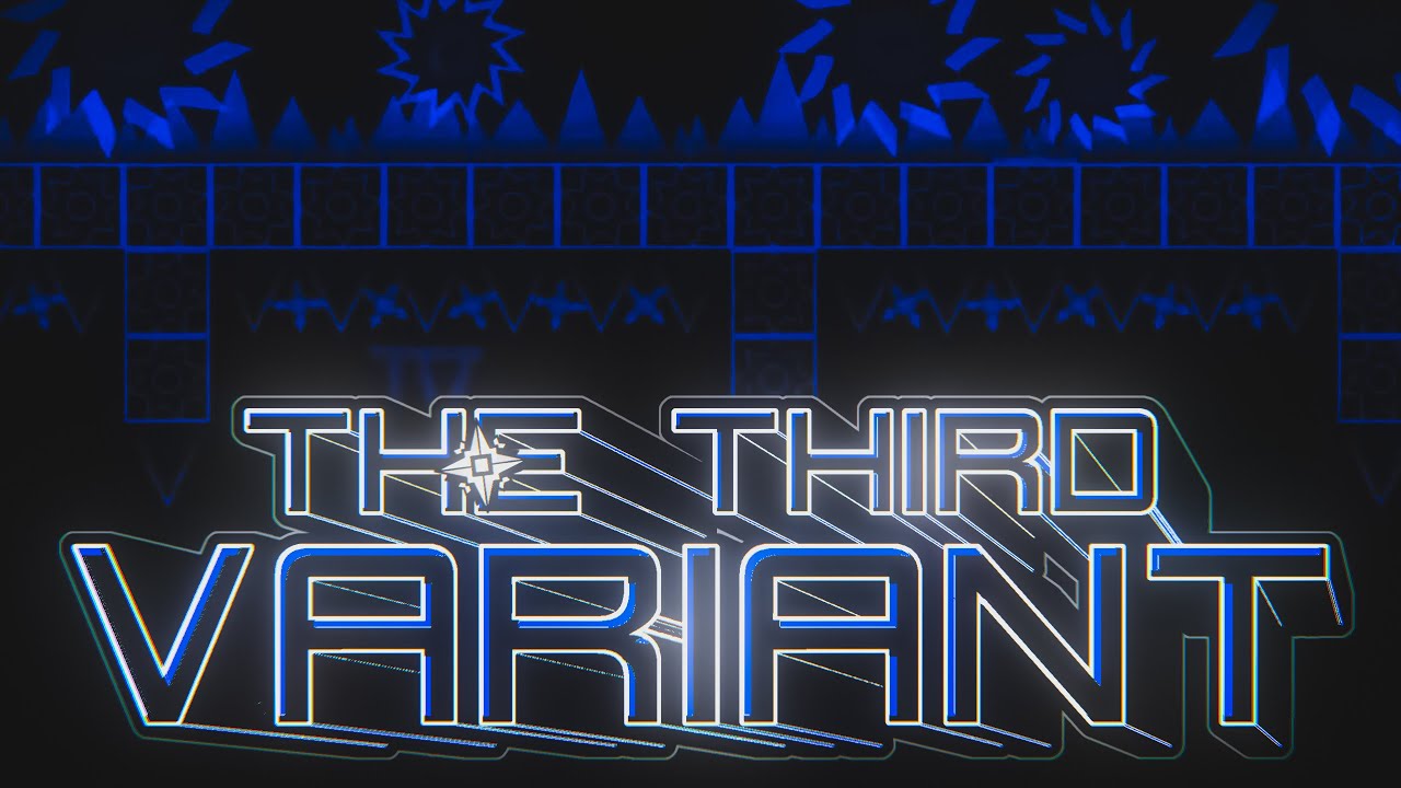 THE THIRD VARIANT 100% - YouTube