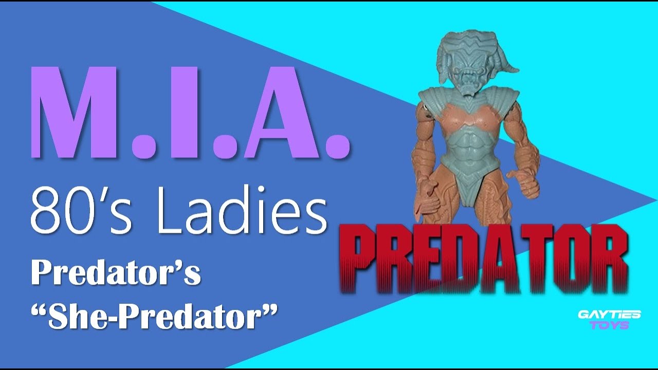 MIA 80s Ladies: Predator's She-Predator - YouTube