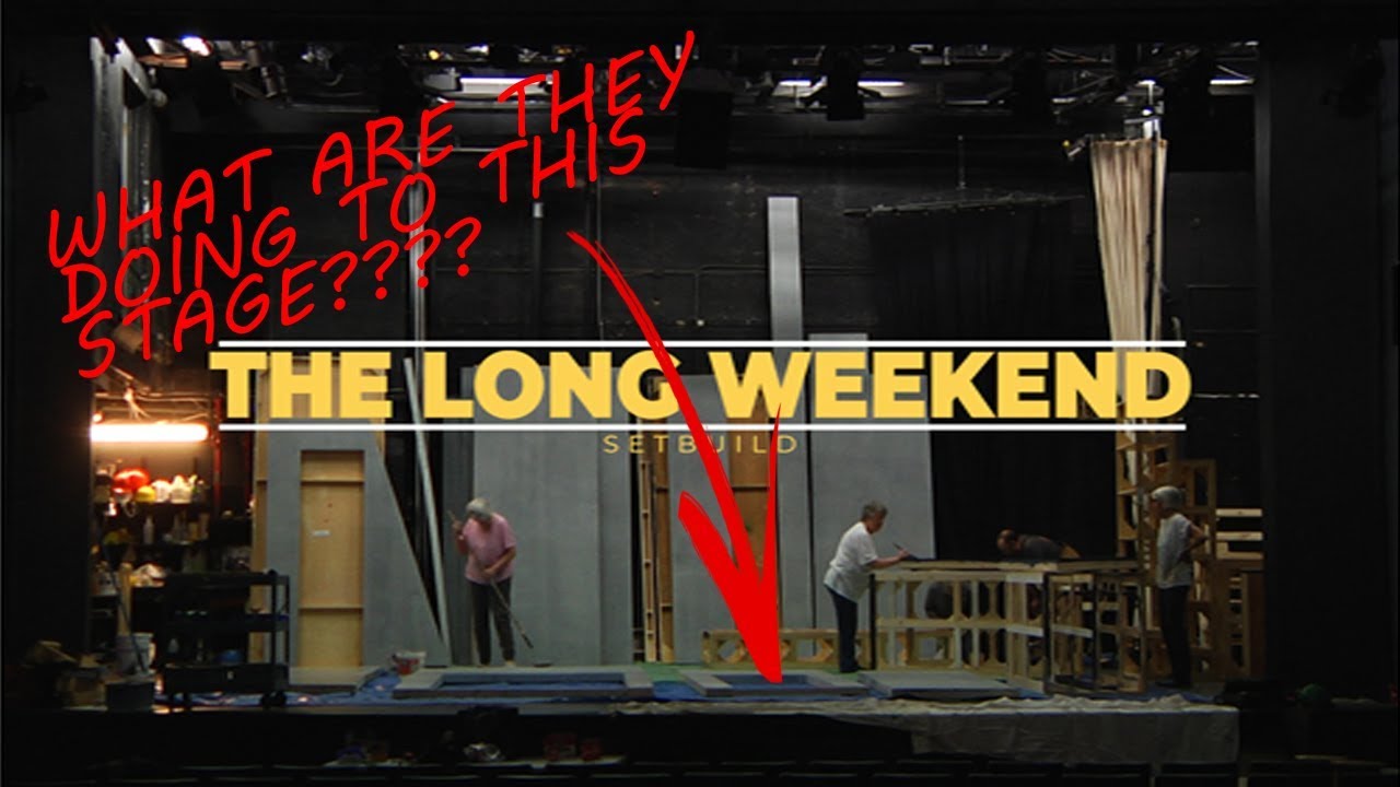 Set Build | The Long Weekend - YouTube