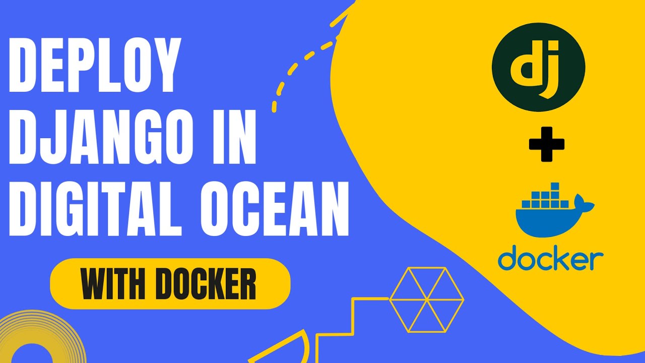Deploy Django with Docker on Digital Ocean – Part 1: Droplet Setup - YouTube