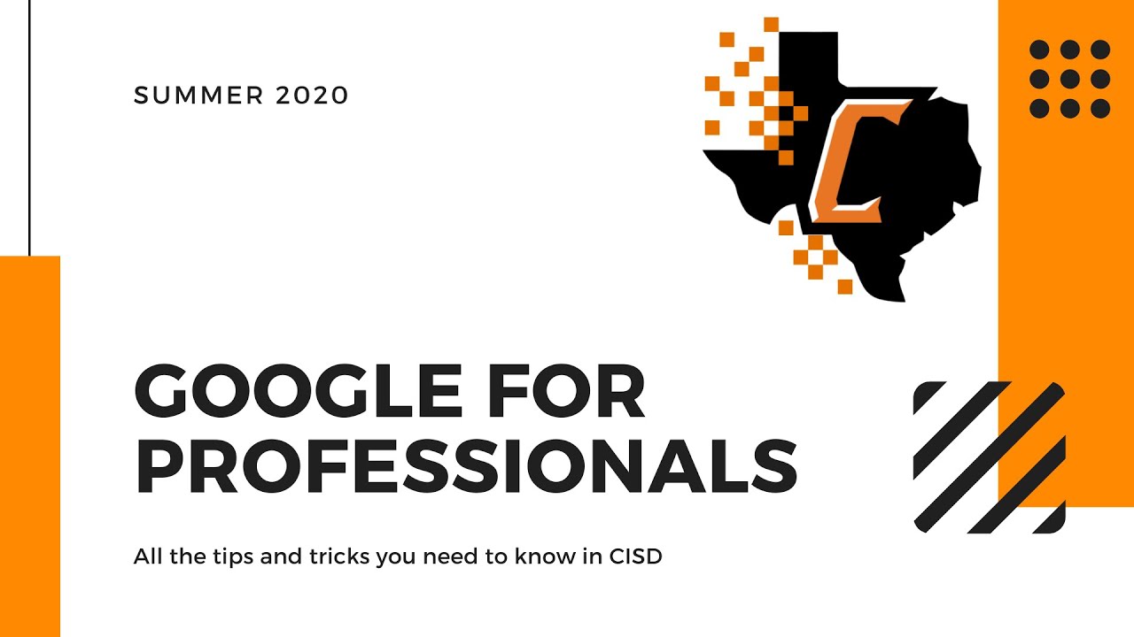 Commerce ISD Google for Professionals Training - Summer 2020 - YouTube