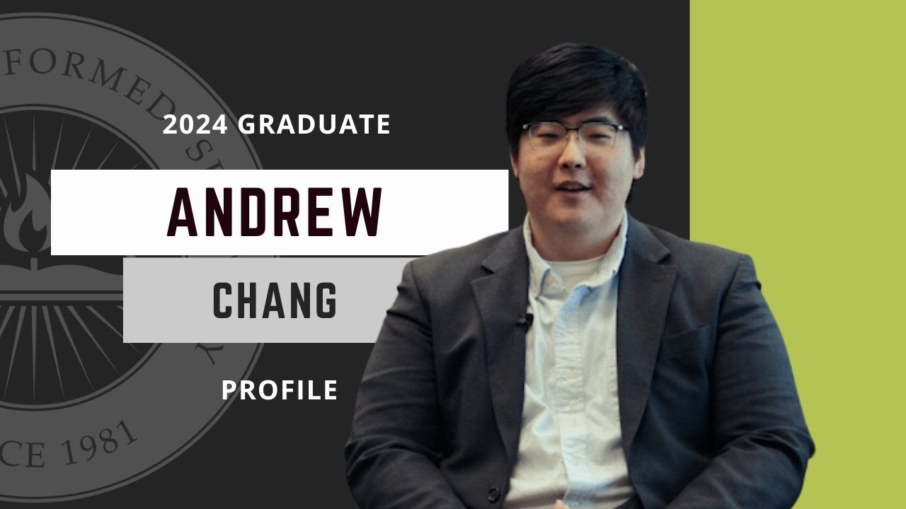 2024 Graduate | Andrew Chang - YouTube