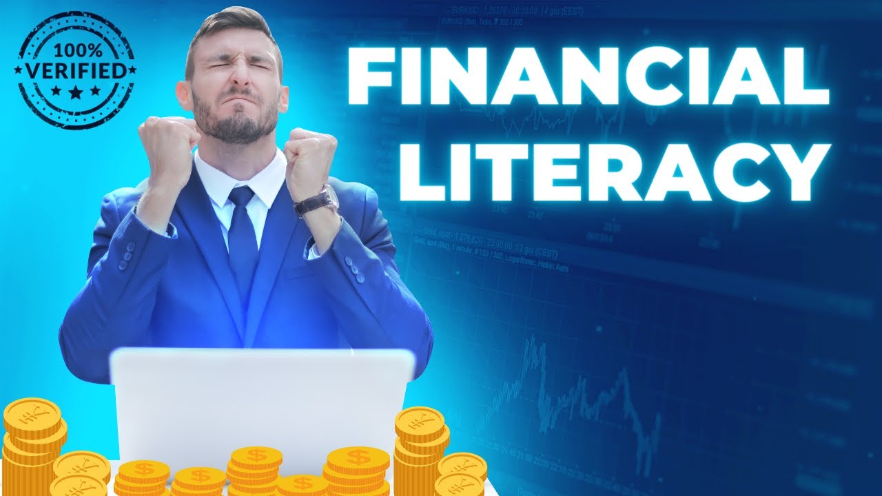 Understanding Financial Literacy: Empowering Your Financial Journey ...