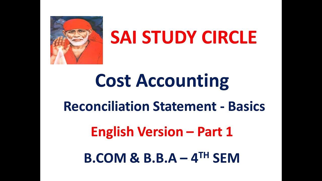 Reconciliation Statement of Cost & Financial Statements (Introduction ...