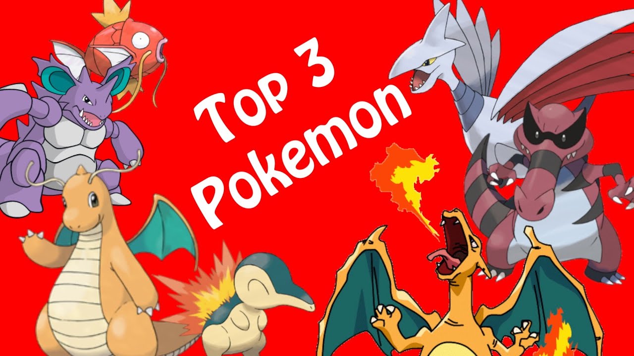 Top 3 Pokemon, One Mind Syndicate`s Favorite Pokemon - YouTube