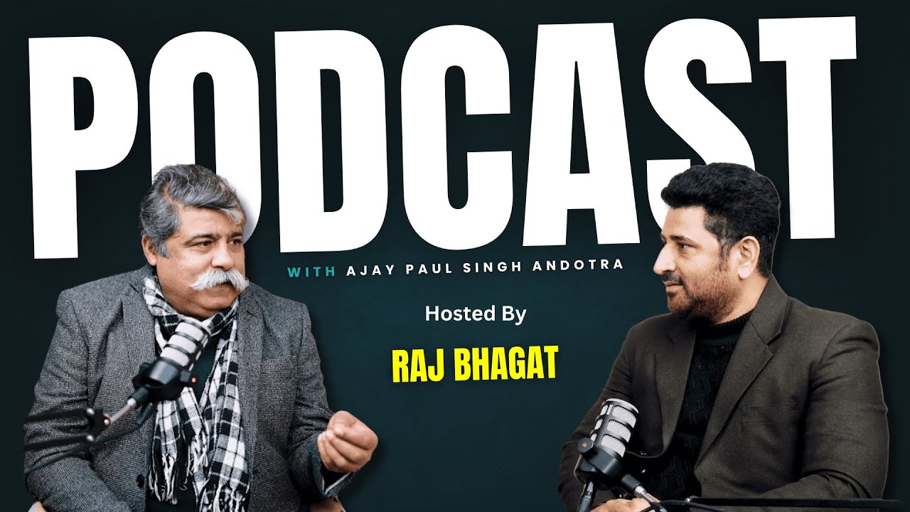 podcast with Bollywood actor Mr. Ajay Paul Singh Andotra #podcast # ...