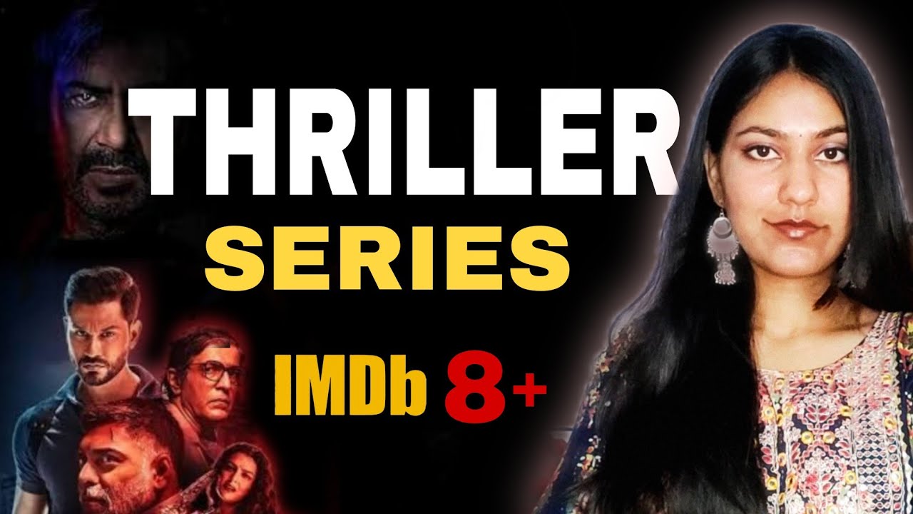 Top 5 Hidden Indian Thriller Web Series You Missed | IMDb 8+ | Best ...