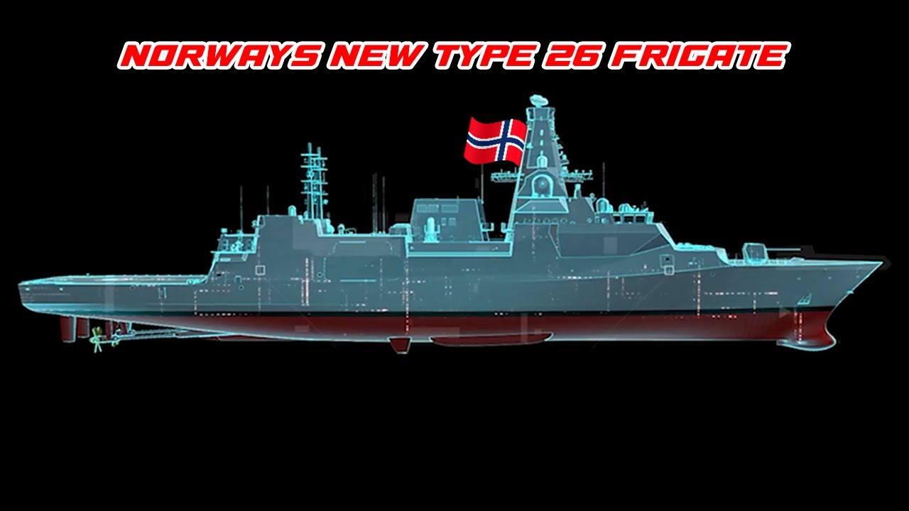 This is the main reason why Norway chose the UK Type 26 Frigate as its ...