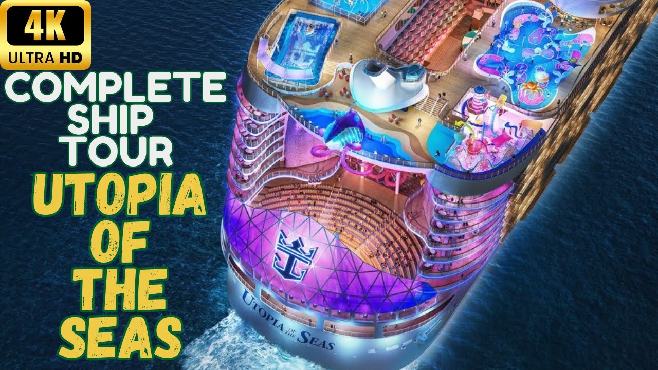 【4K】Utopia of the Seas: Complete Ship Tour - 60 fps - YouTube