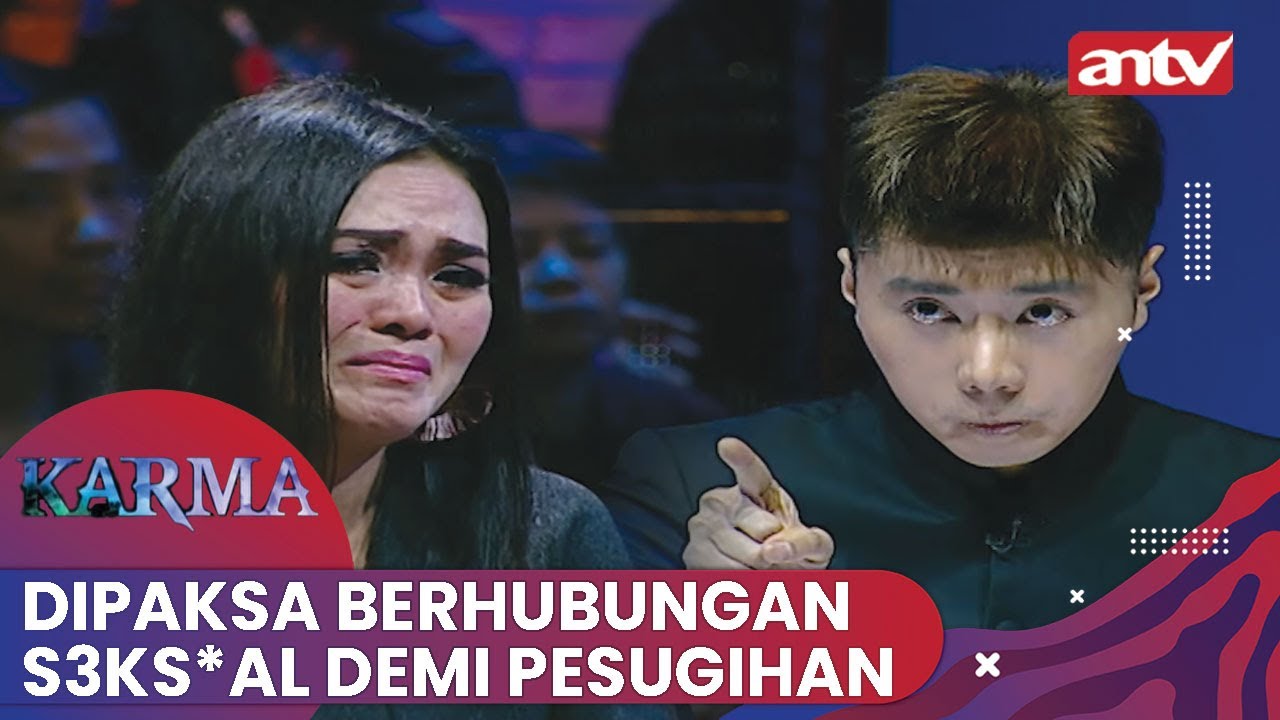 Dipaksa Berhubungan S3ks*al Demi Pesugihan | Karma ANTV Eps 2 Full ...