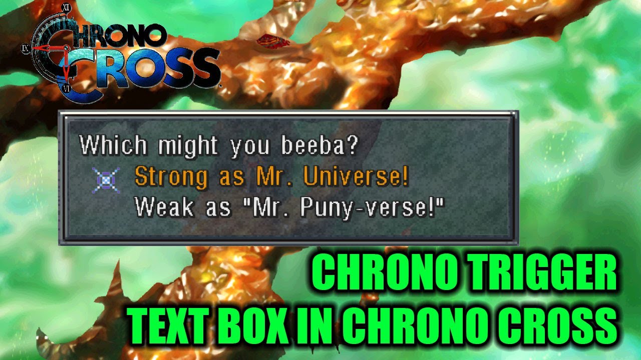 Chrono Cross Modding - Replacing the default text box with the Chrono ...