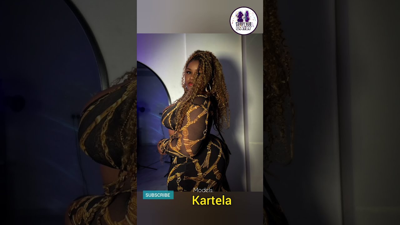 Kartela ️ Gorgeous Plus Size Curvaceous Model ~ Bio & Facts - YouTube