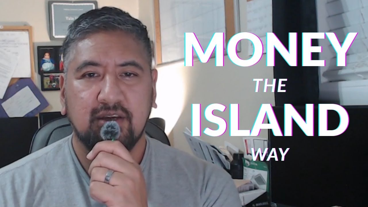 Understanding Money the Island Way - YouTube