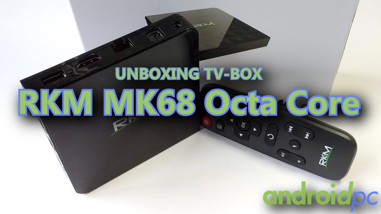 Unboxing TV Box RKM MK68 Octa Core - YouTube