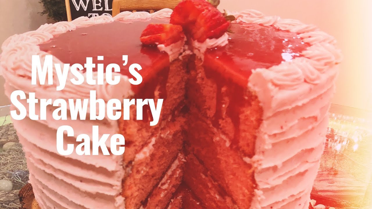 Mystic's Strawberry Cake - YouTube