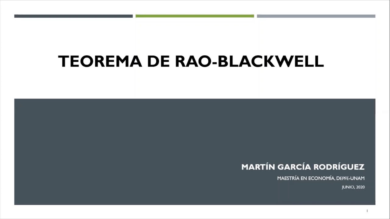 Teorema de Rao Blackwell. Mejorar estimadores insesgados. - YouTube