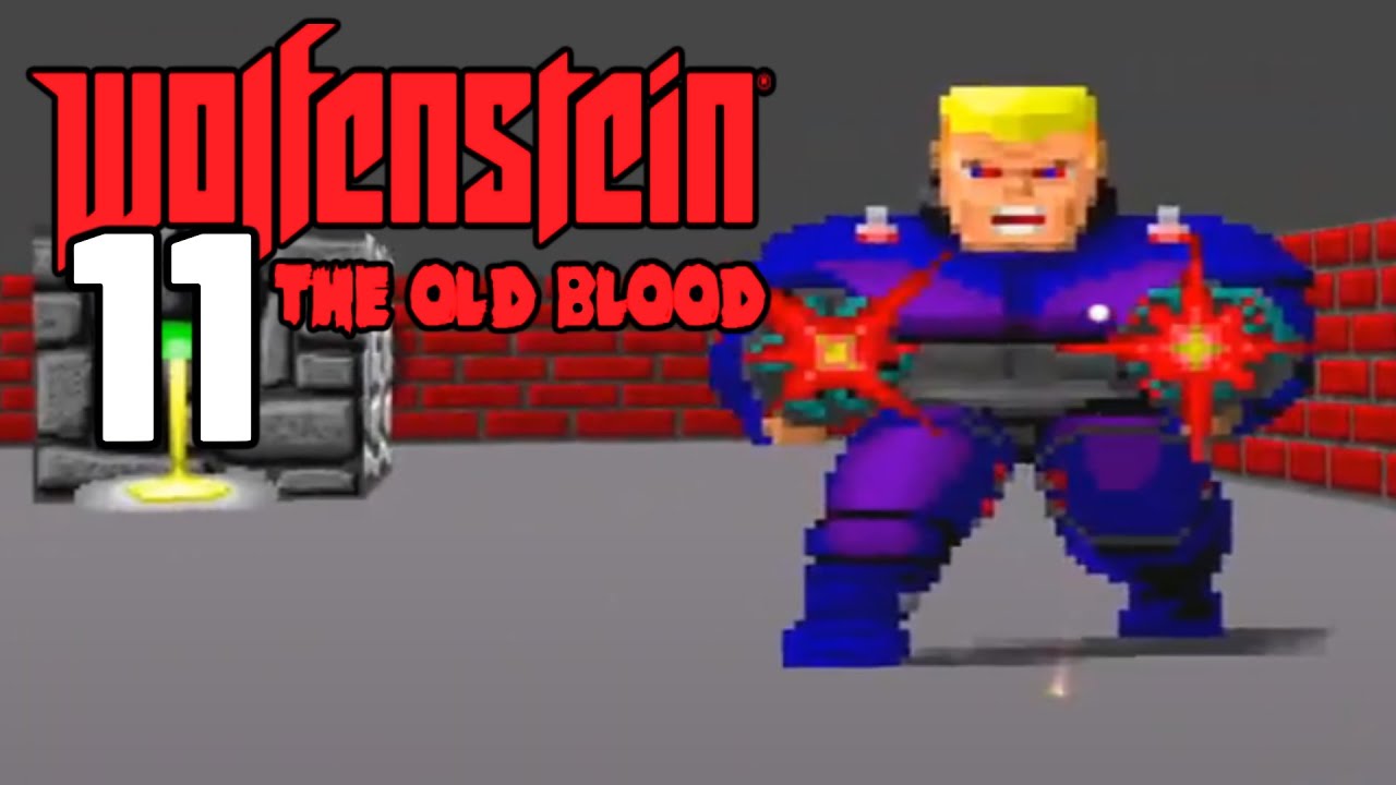 RETRO BOSS 🔸 Wolfenstein: The old Blood #11 - YouTube