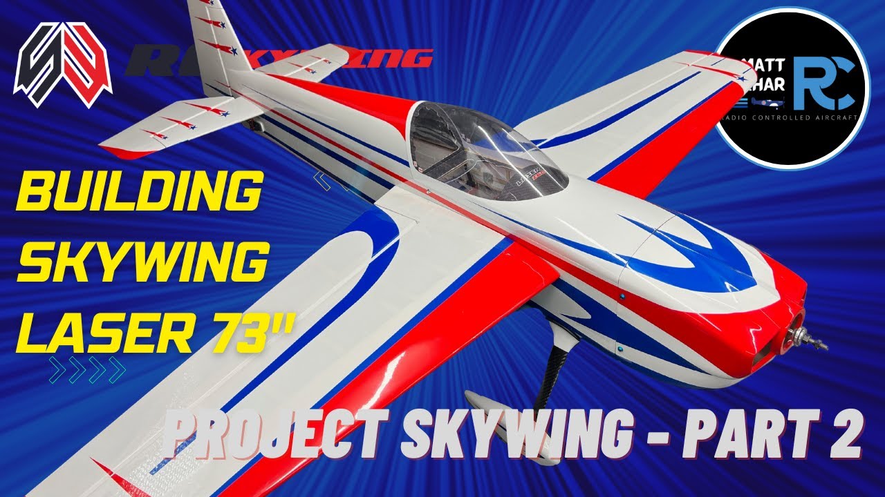 Skywing 73" Laser build | Project Skywing - YouTube