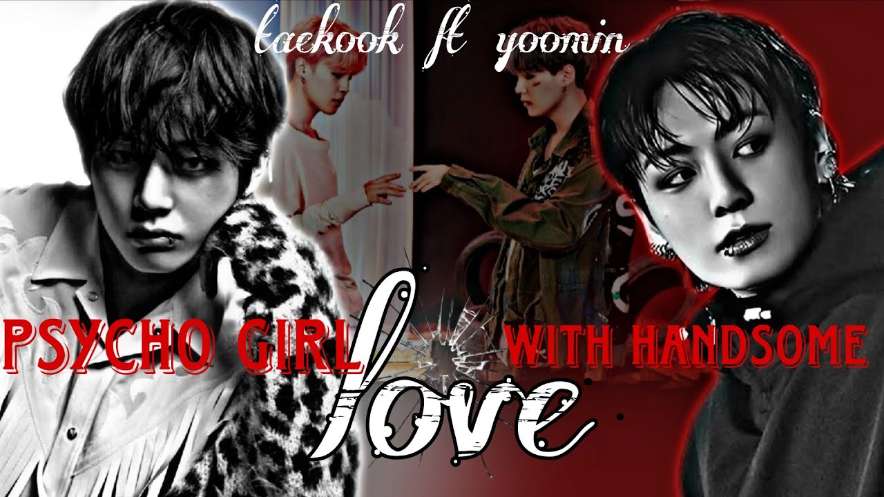 jikook fight (phycho girl love with handsome man) part 9 #bts #taekook ...
