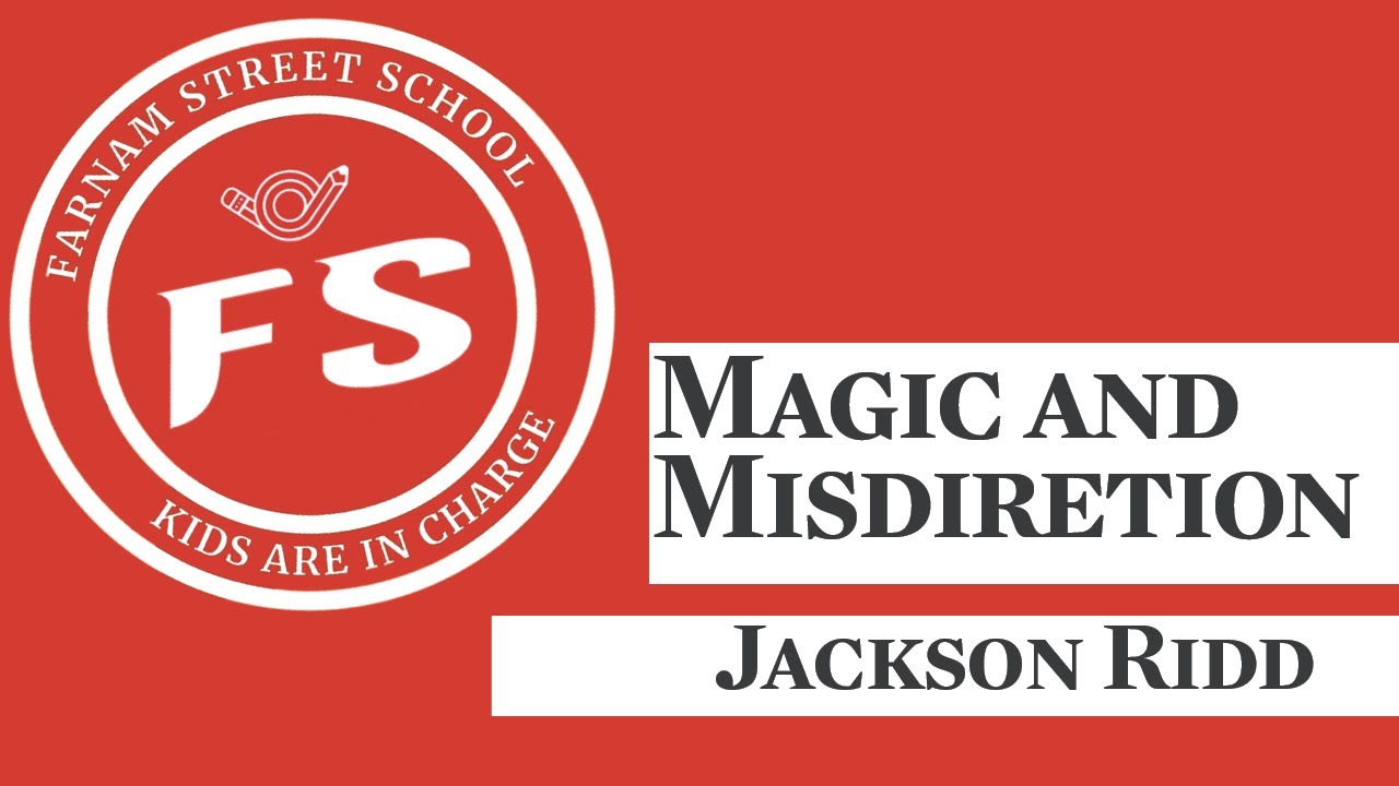 Magic and Misdirection with Jackson Ridd - YouTube