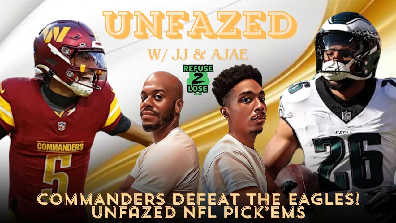 Commanders vs Eagles Reaction! Unfazed NFL Pick’ems - YouTube