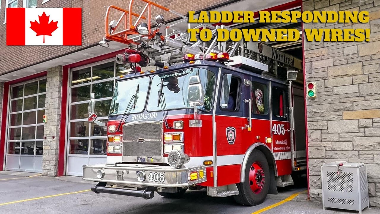Montréal | Montréal Fire Service (SIM) Ladder 405 Responds to Downed ...