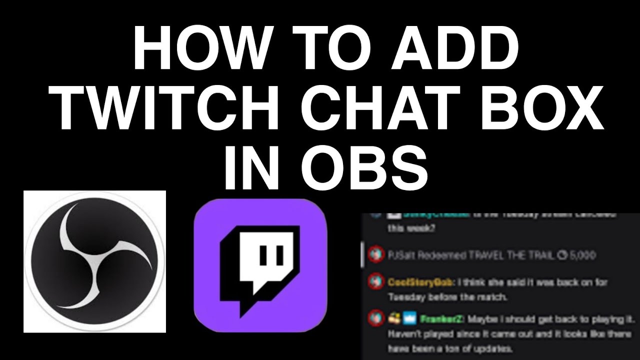 How To Add Twitch Chat Box In OBS |Easy Tutorial - YouTube