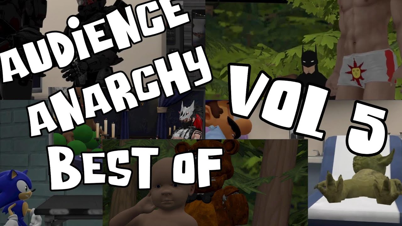 audience anarchy vol 5 best of - YouTube