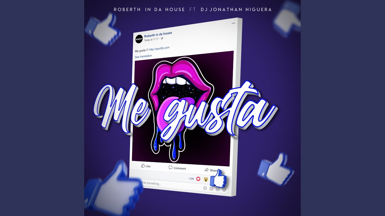Me Gusta - YouTube