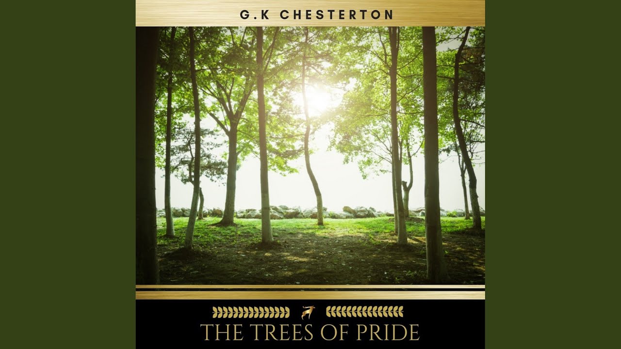 Chapter 32 - The Trees of Pride - YouTube