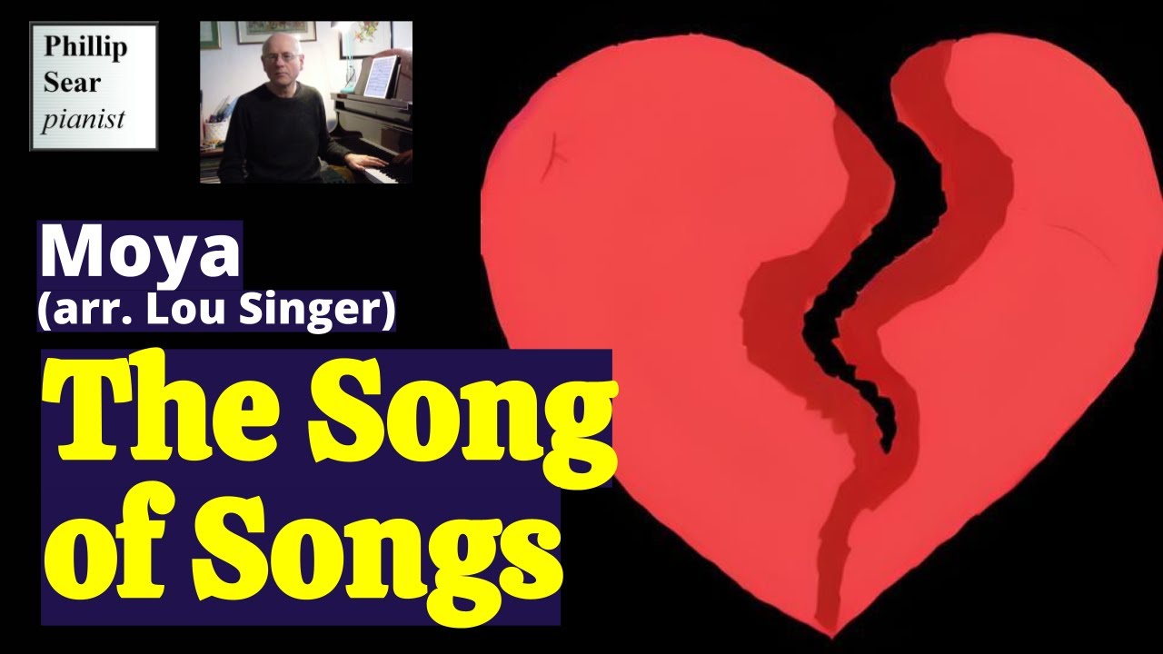 Moya (transcr. Lou Singer): The Song of Songs - YouTube