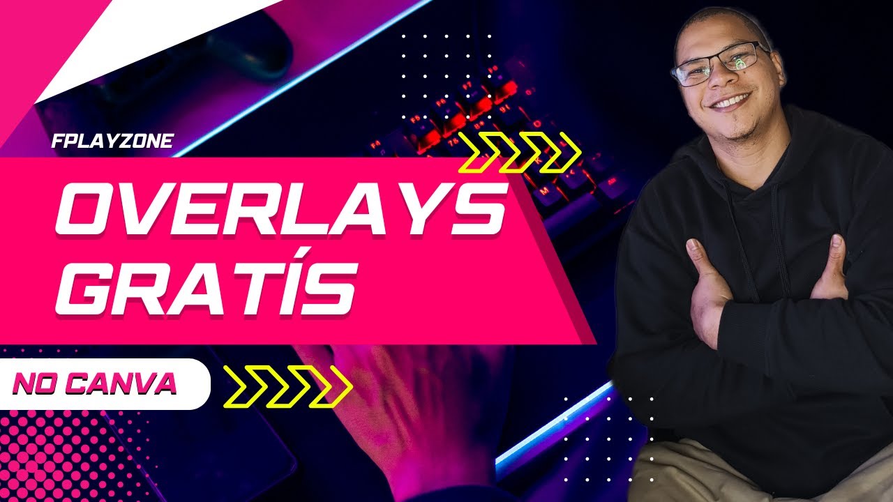 COMO FAZER OVERLAYS GRATÍS PARA OBS STUDIO - YouTube