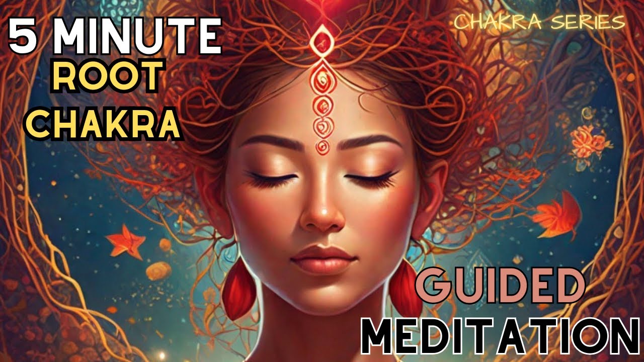 Root Chakra Meditation | Cultivating Inner Strength and Stability | 5 ...