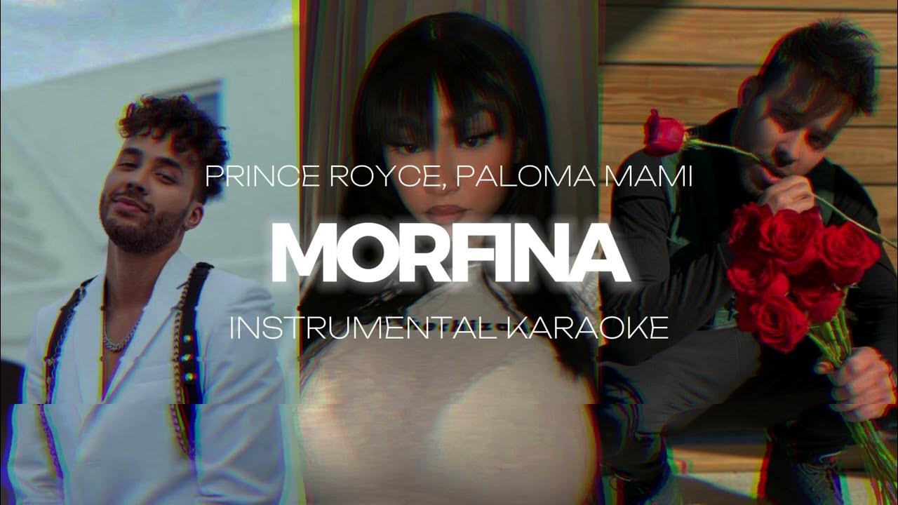 Prince Royce Paloma Mami Morfina Instrumental Karaoke Youtube
