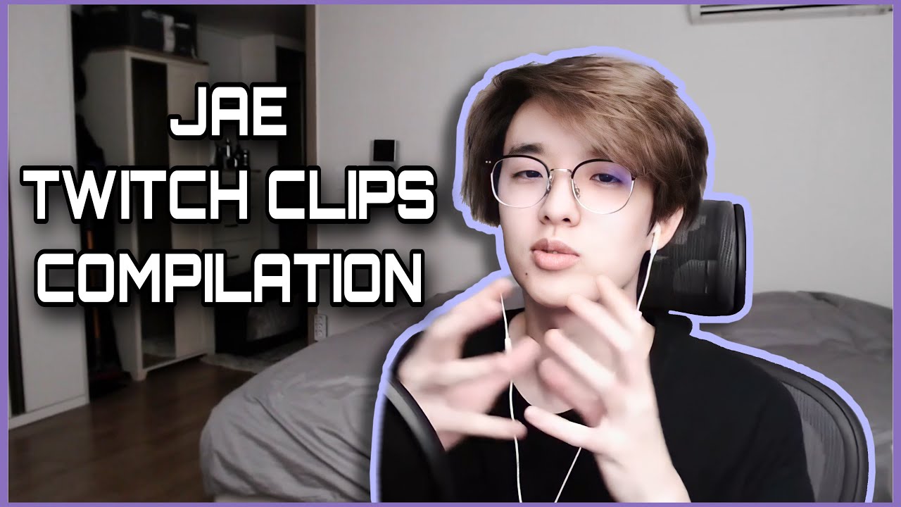 Jae Twitch Clips Compilation - YouTube