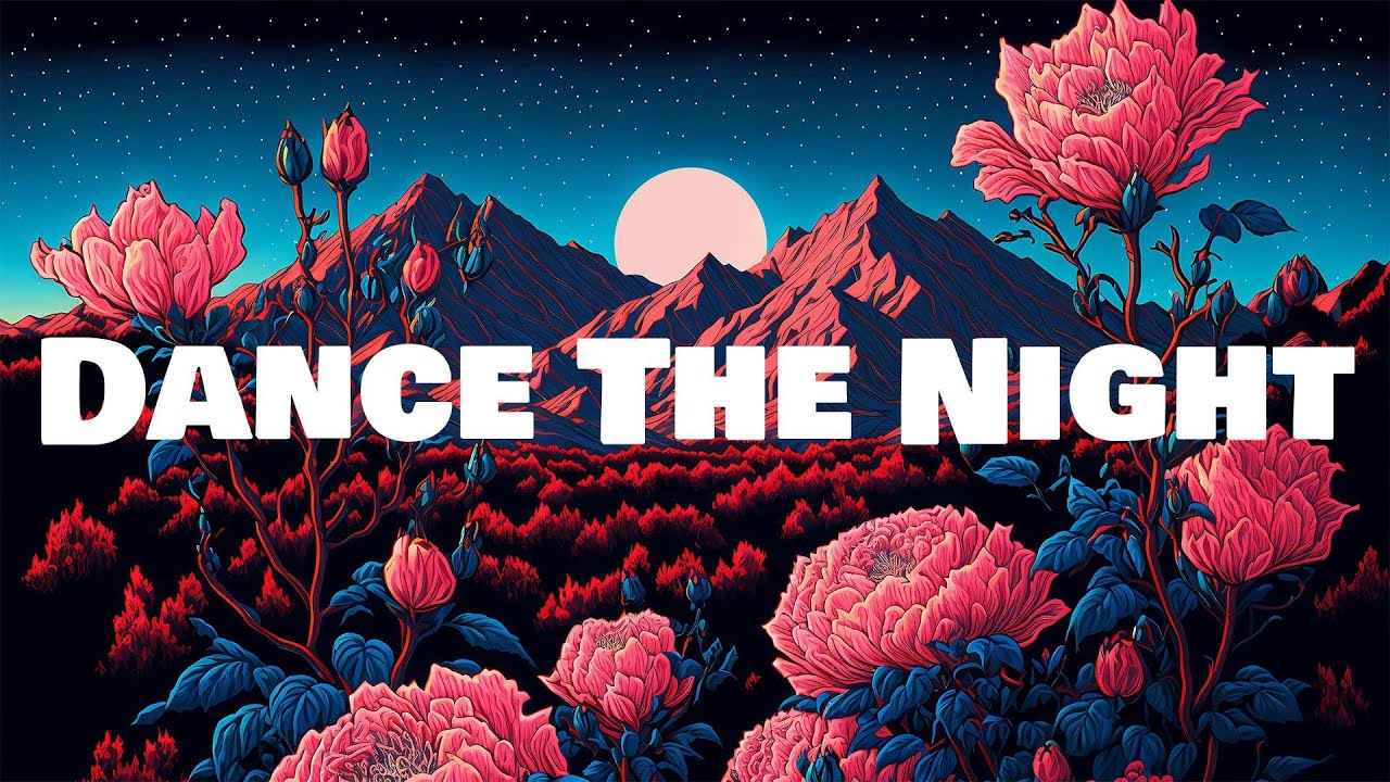 Dua Lipa - Dance The Night | LYRICS | yes, and? - Ariana Grande - YouTube