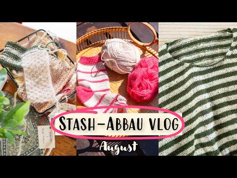 XXL Stash-Abbau VLOG im August | Stash-Tour | Garn Haul | Von Sommer- zu Herbststrick 🍂