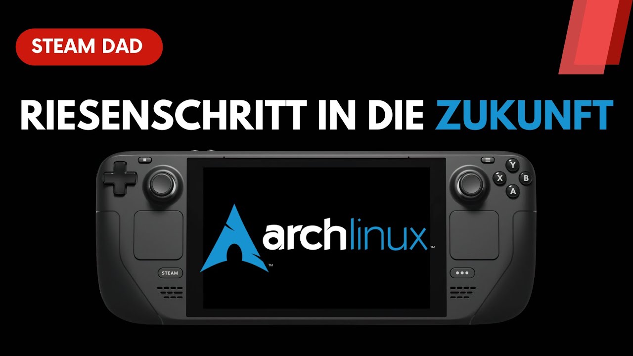 Valve und Arch Linux: Wie verändert die Zusammenarbeit die Zukunft von ...