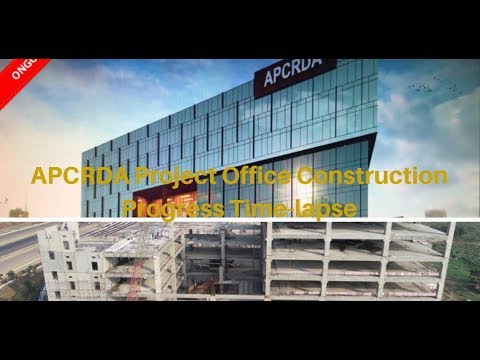 Apcrda Project office at Amaravathi | Tme-Lapse of Construction ...