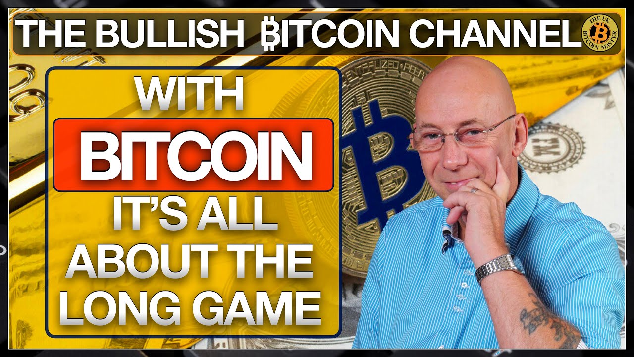 INVESTING IN BITCOIN IS ALL ABOUT THE LONG GAME… ON ‘THE BULLISH ...